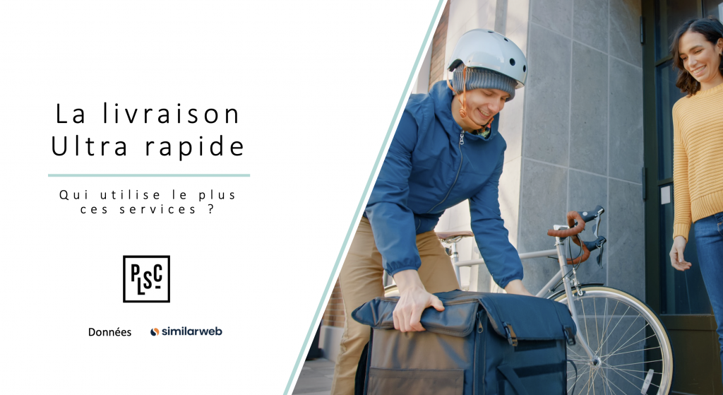 La livraison ultra rapide : qui utilise le plus ces services ? - PL ...